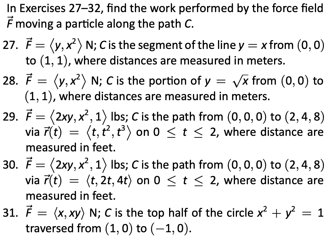 Solved In Exercises 27−32, find the work performed by the | Chegg.com