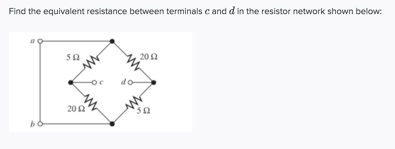 Solved Find the equivalent resistance between terminals c | Chegg.com