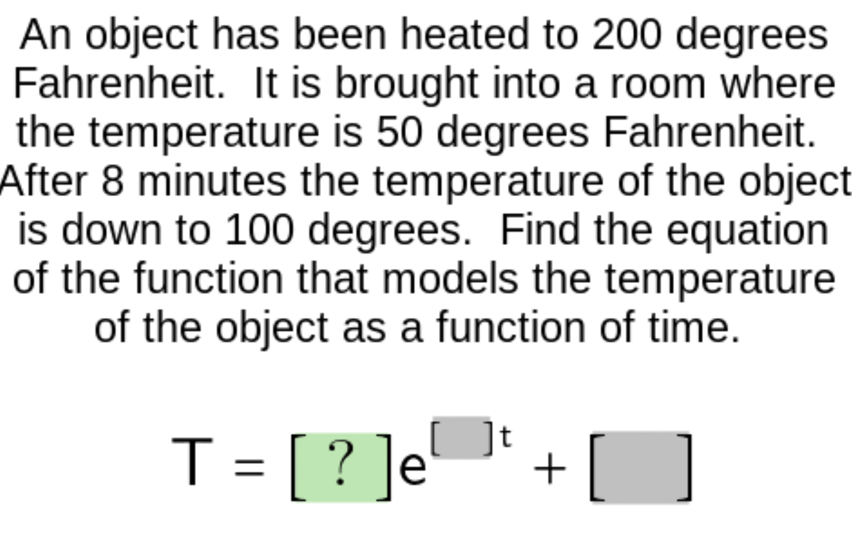 Solved An object has been heated to 200 ﻿degreesFahrenheit. | Chegg.com