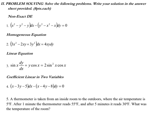 II. PROBLEM SOLVING. Solve the following problems. | Chegg.com