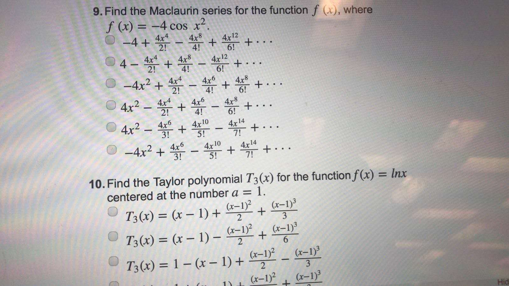Solved 9 Find The Maclaurin Series For The Function F X