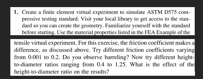Solved 1. Create a finite element virtual experiment to | Chegg.com