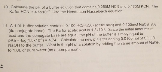 Solved 10. Calculate the pH of a buffer solution that | Chegg.com