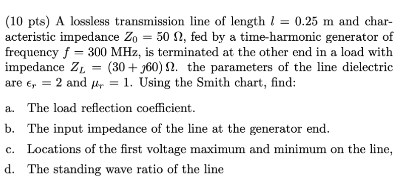 Solved (10 pts) A lossless transmission line of length | Chegg.com