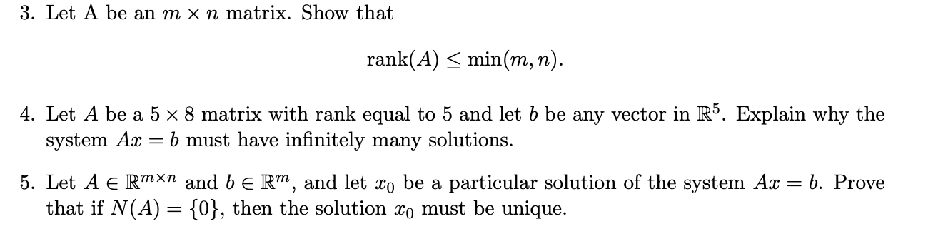 Solved 3. Let A be an m×n matrix. Show that rank(A)≤min(m,n) | Chegg.com Solved 3. Let A be an m×n matrix. Show that rank(A)≤min(m,n) | Chegg.com