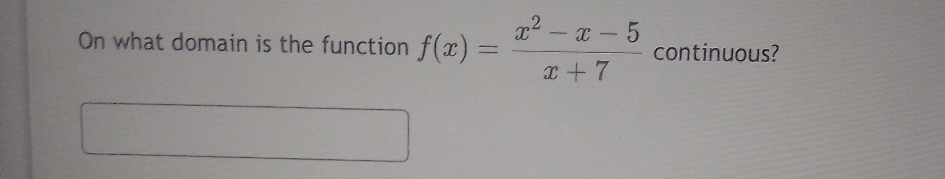 Solved On what domain is the function f(x)=x2-x-5x+7 | Chegg.com
