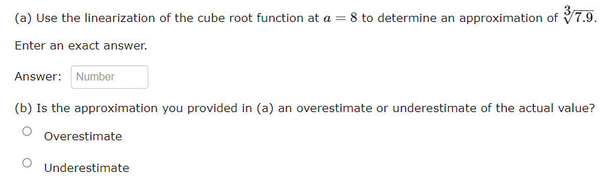 Solved (a) Use the linearization of the cube root function | Chegg.com