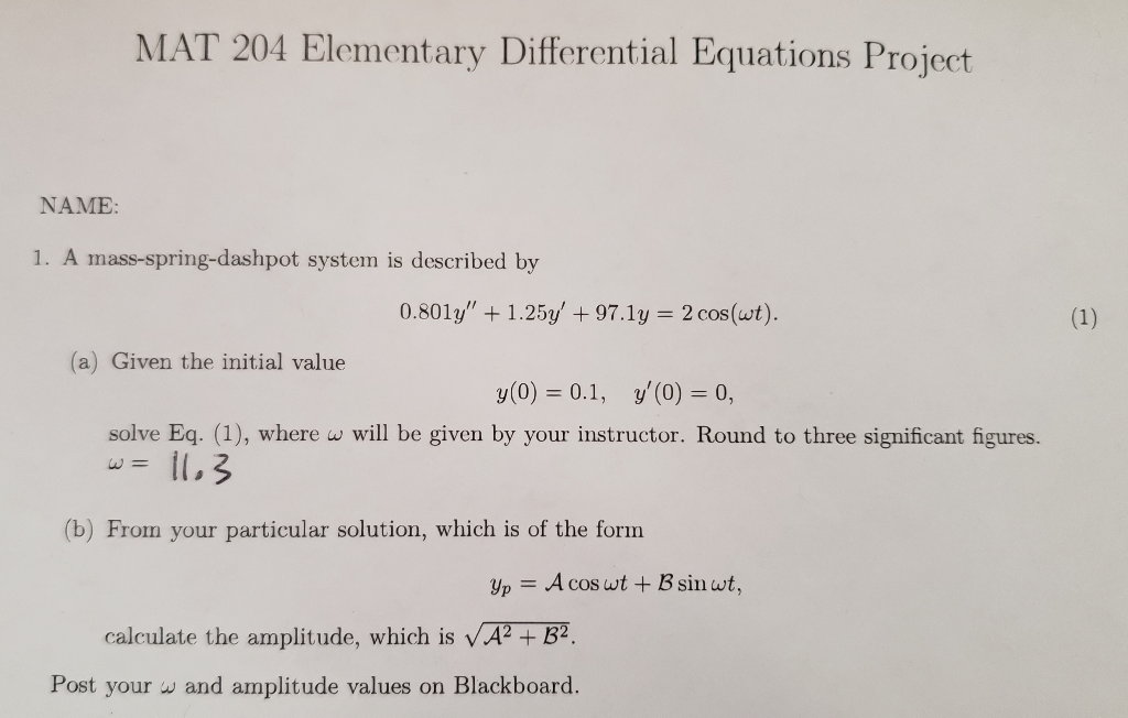 Solved MAT 204 Elementary Differential Equations Project | Chegg.com