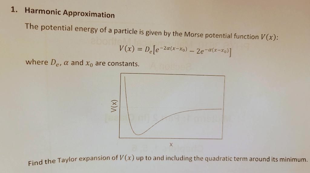 Solved 1. Harmonic Approximation The potential energy of a | Chegg.com
