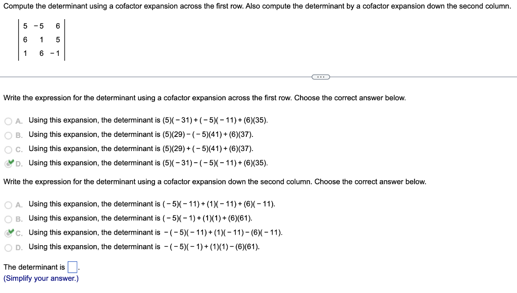 Solved Compute The Determinant Using A Cofactor Expansion