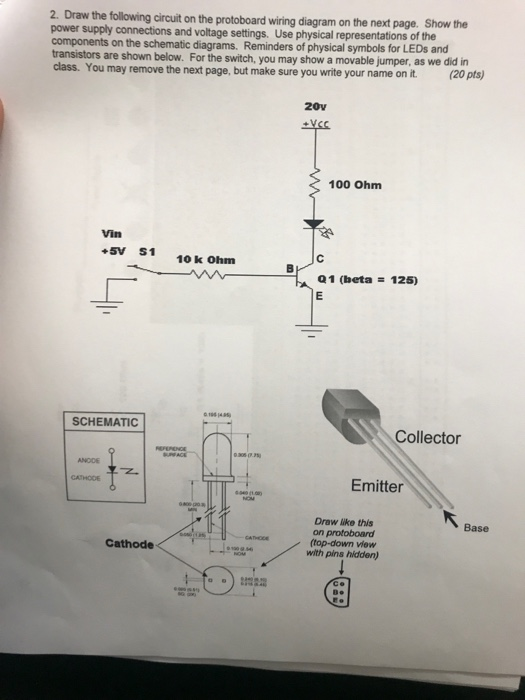 Solved 2. Draw the following circuit on the protoboard | Chegg.com