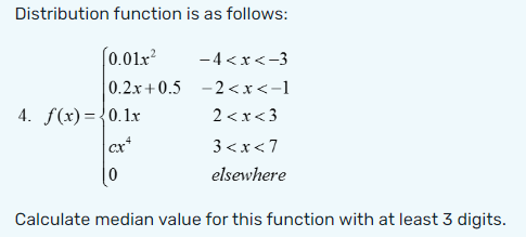 Solved Distribution function is as follows: 4. | Chegg.com