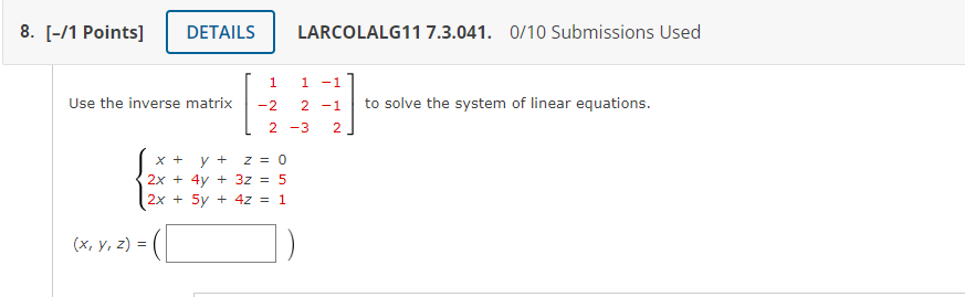 Solved Use the inverse matrix [11-1-22-12-32] ﻿to solve the | Chegg.com