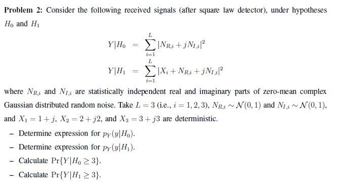 Solved Problem 2: Consider the following received signals | Chegg.com
