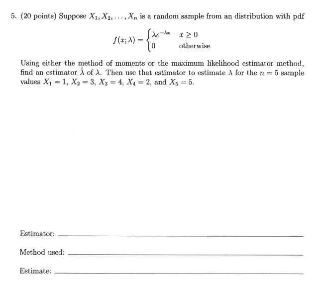 Solved 5. (20 points) Suppose X1, X2, ..., Xn is a random | Chegg.com