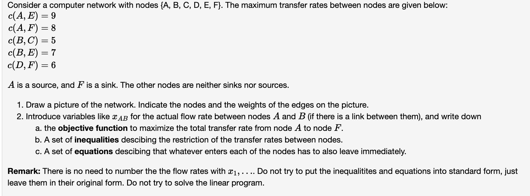 Consider a computer network with nodes {A,B,C,D,E,F}. | Chegg.com