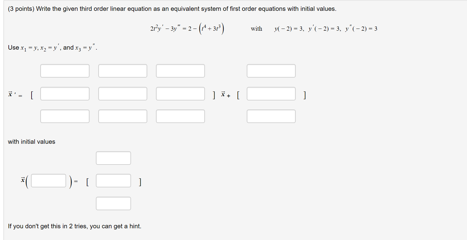 Solved (3 points) Write the given third order linear | Chegg.com