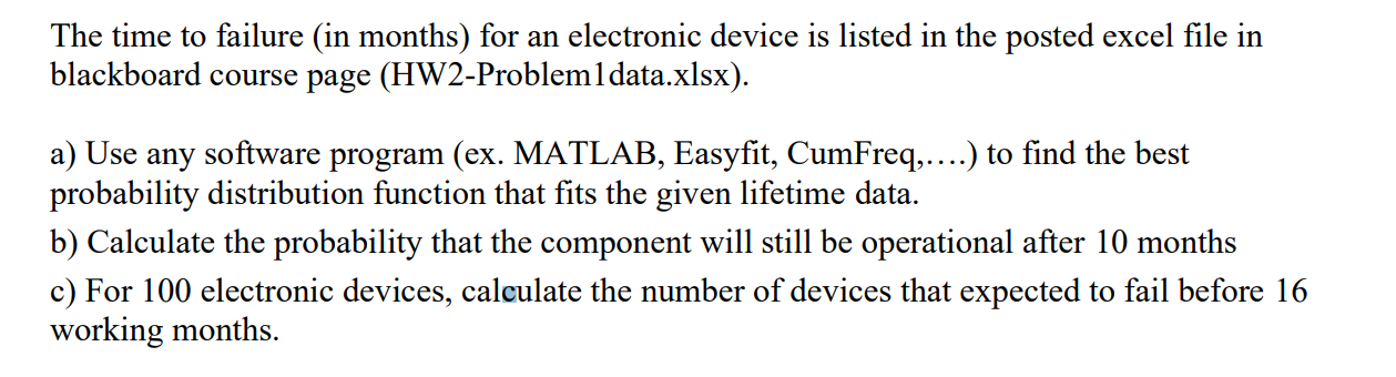 Solved The time to failure (in months) for an electronic | Chegg.com