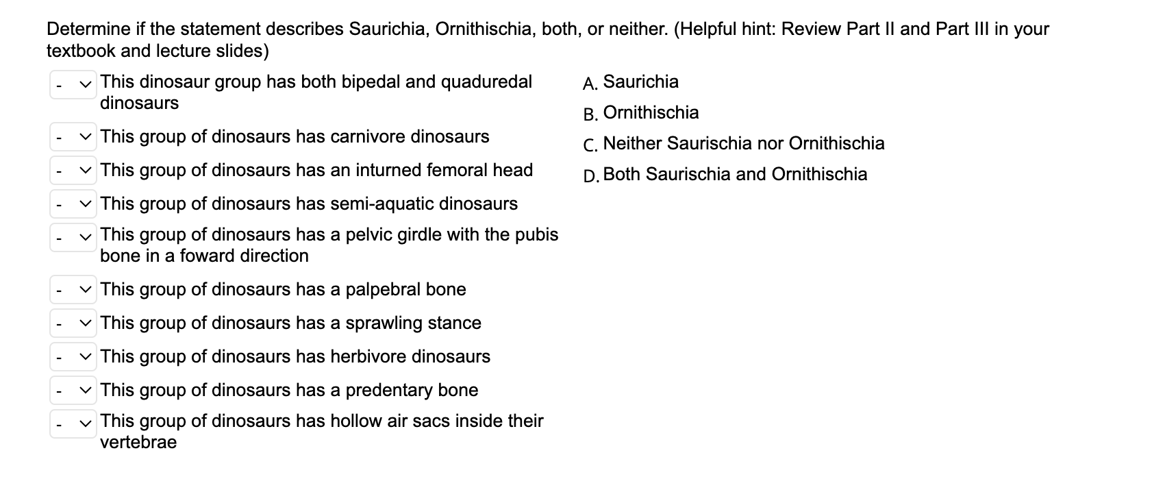 Solved Determine if the statement describes Saurichia, | Chegg.com