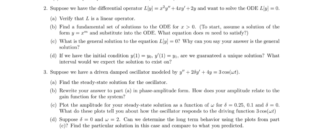 Solved 2. Suppose we have the differential operator | Chegg.com