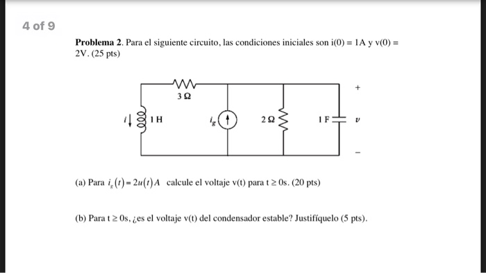 Solved Para el siguiente circuito. las condiciones iniciales | Chegg.com