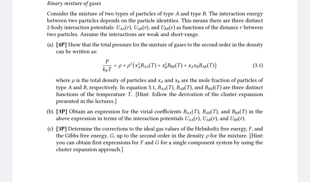 Binary mixture of gases Consider the mixture of two | Chegg.com