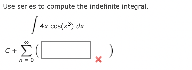 Solved Use series to compute the indefinite integral. | Chegg.com
