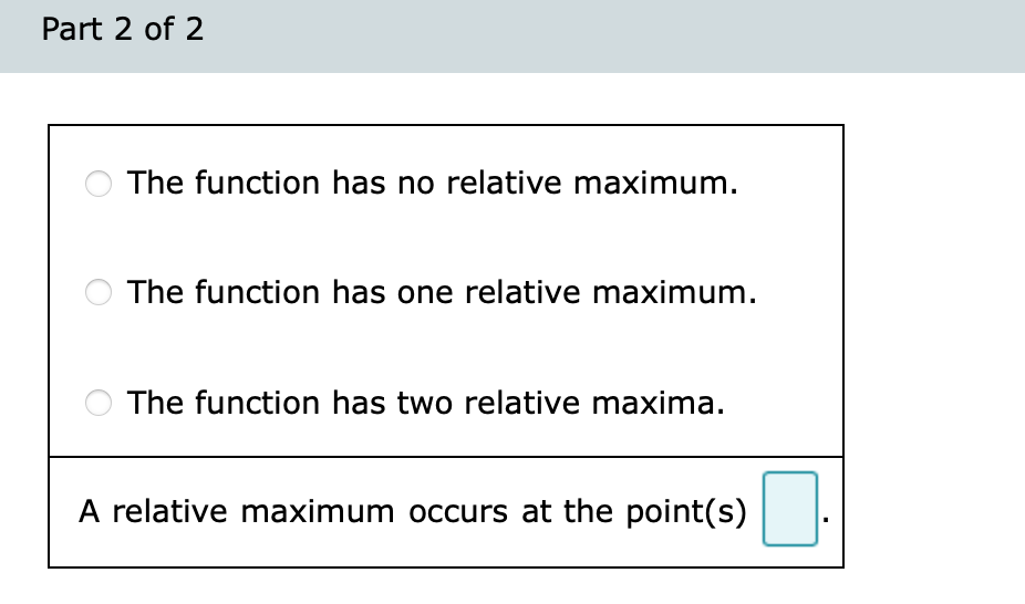 Solved The Function Has No Relative Minimum The Function 0656