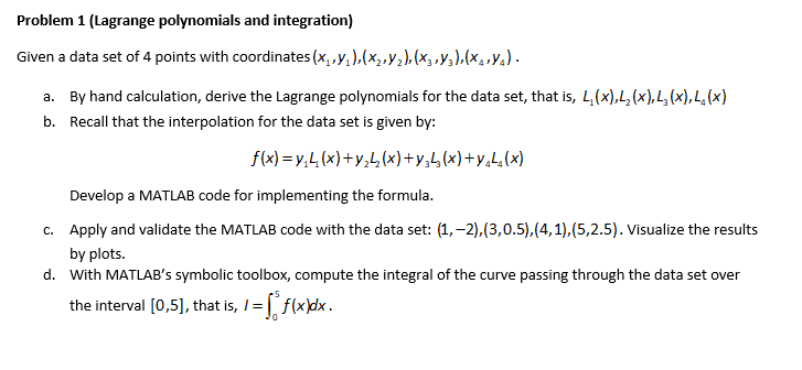 Solved Problem 1 (Lagrange polynomials and integration) | Chegg.com