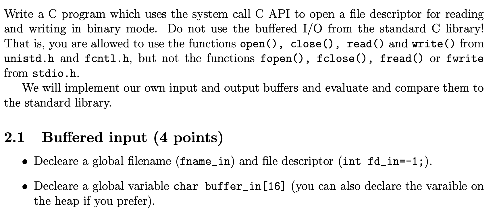 Solved Write a C program which uses the system call C API to | Chegg.com