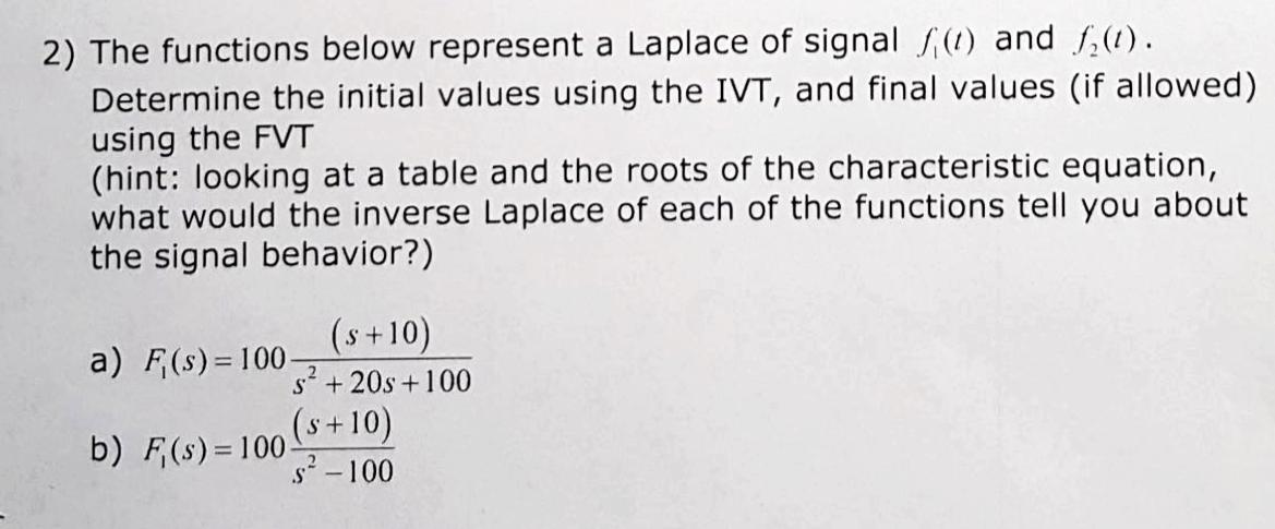 Solved Fvt Stands For Final Value Theorem And Ivt Stands For