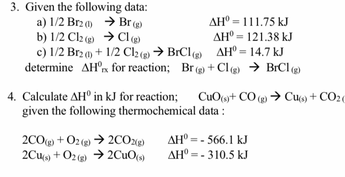 Solved 3. Given the following data: a) 1/2Br2(1)→Br(g) b) | Chegg.com