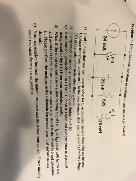 Solved Problem 5: Using Laplace transform to perform circuit | Chegg.com