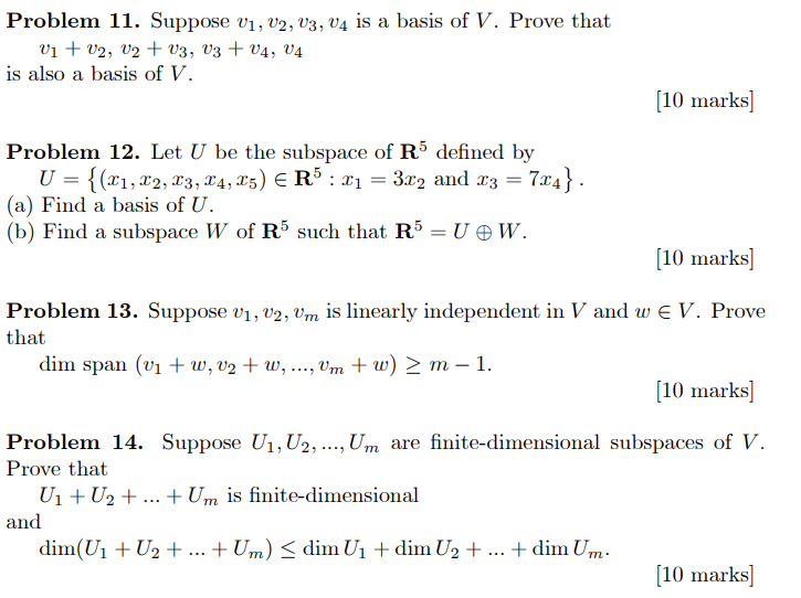 Solved Problem 11. Suppose V1, V2, V3, V4 is a basis of V. | Chegg.com