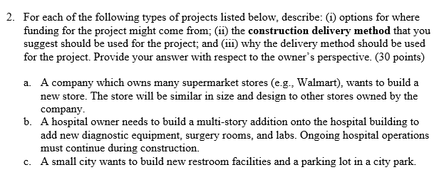Solved 2. For each of the following types of projects listed | Chegg.com