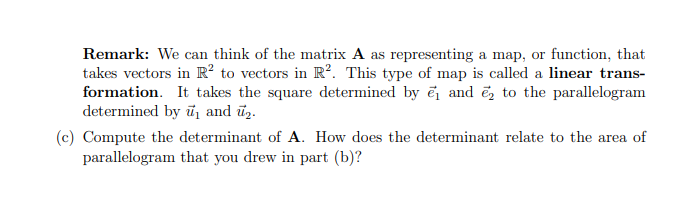 A matrix times a vector can always be viewed as doing | Chegg.com