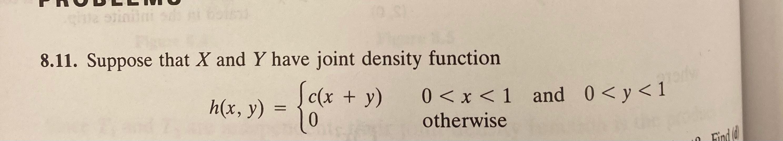 Solved Find the Conditional densities of X given Y = y and Y | Chegg.com