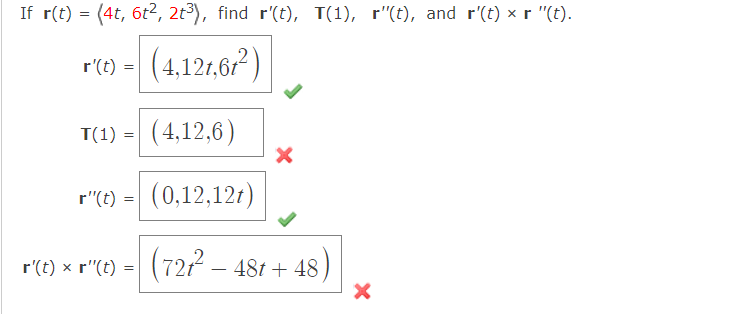 Solved If r(t)= 4t,6t2,2t3 , find r′(t),T(1),r′′(t), and | Chegg.com