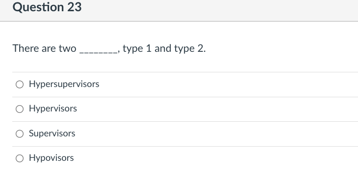 Solved There are two type 1 and type 2. Hypersupervisors | Chegg.com