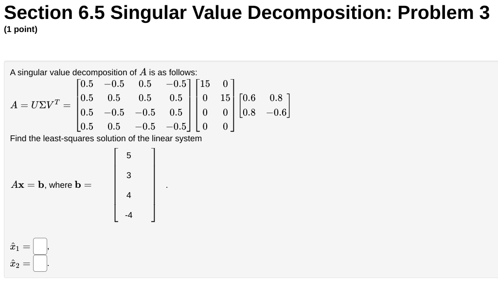 Solved Section 6.5 Singular Value Decomposition: Problem 3 | Chegg.com