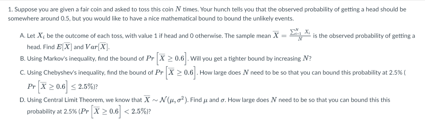 Solved 1. Suppose you are given a fair coin and asked to | Chegg.com
