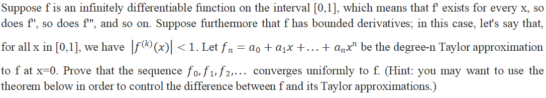 Suppose f is an infinitely differentiable function on | Chegg.com