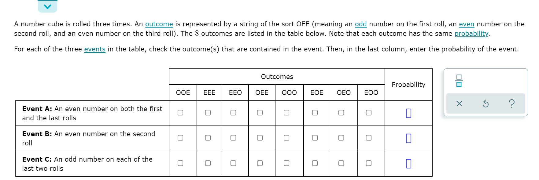 Solved A number cube is rolled three times. An outcome is | Chegg.com