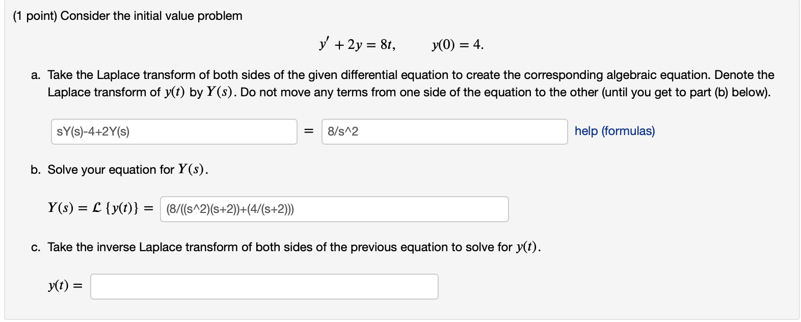 Solved (1 point) Consider the initial value problem y' + 2y | Chegg.com