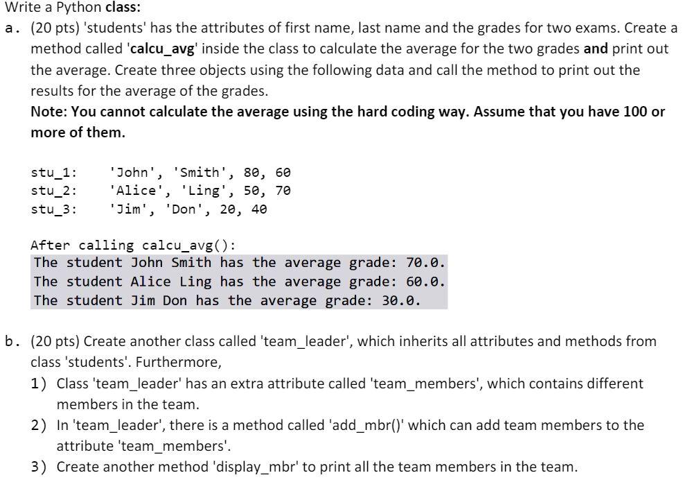 Solved Write a Python class: a. (20 pts) 'students' has the | Chegg.com