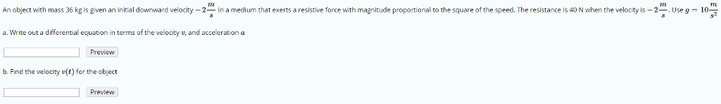 Solved An object with mass 36 kg is given an initial | Chegg.com