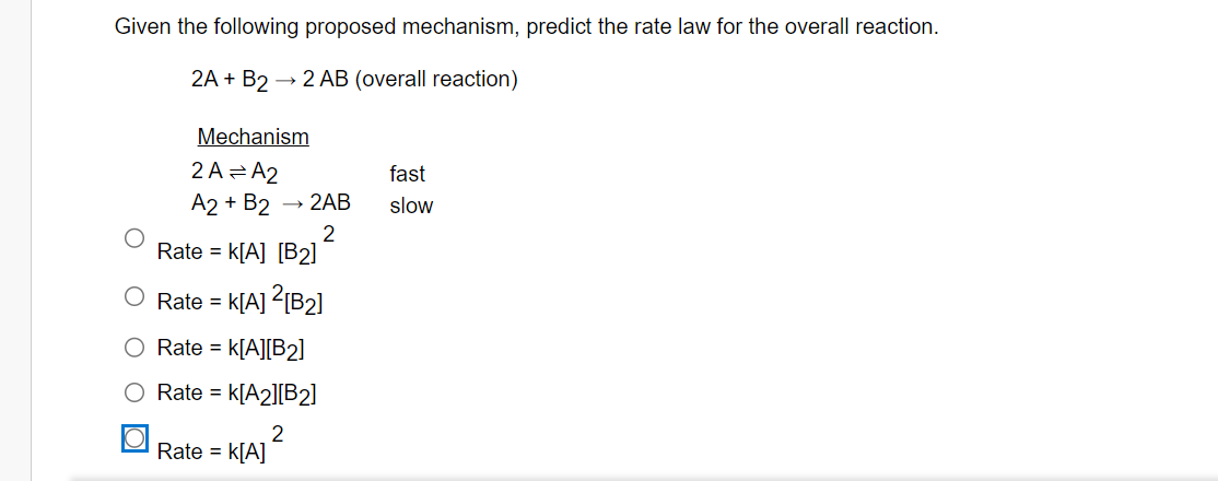 Solved Given the following proposed mechanism, predict the | Chegg.com