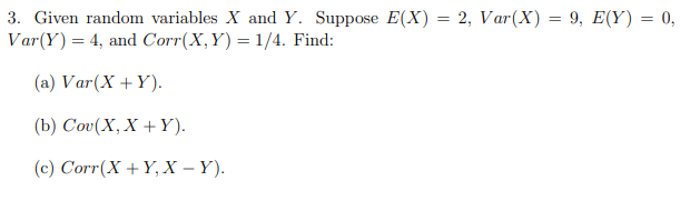 Solved 3. Given random variables X and Y. Suppose | Chegg.com