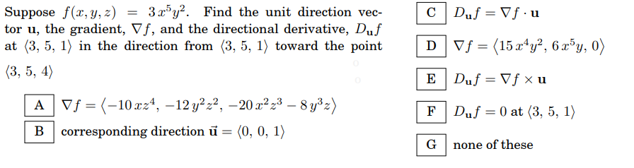 Solved Suppose f(x,y,z)=3x5y2. Find the unit direction vec- | Chegg.com