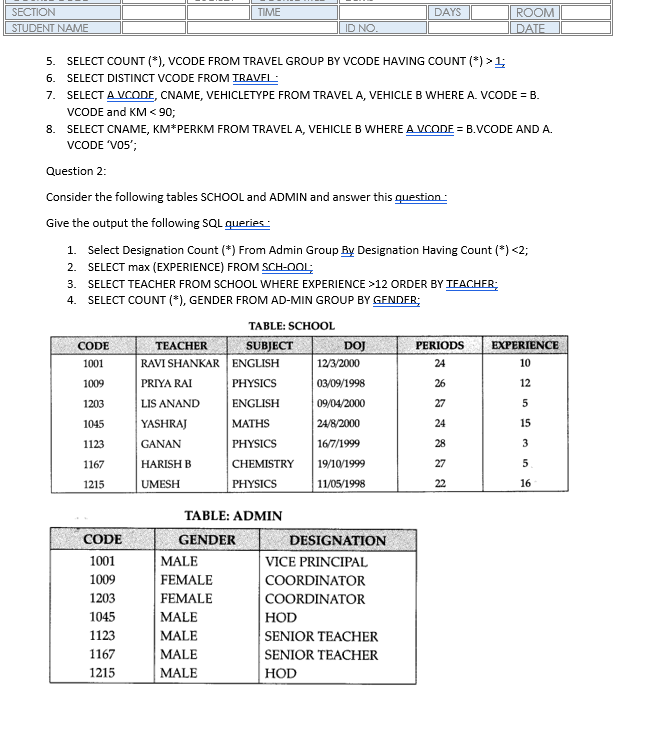 Solved Question 1: Write queries for (i) to (iv) and find | Chegg.com